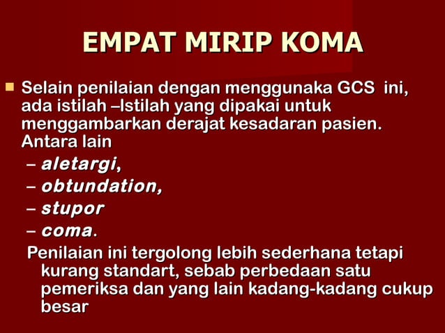 Glasgow coma scale (gcs) | PPT