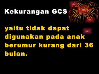 Glasgow coma scale (gcs) | PPT