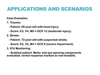 Glasgow Coma Scale (GCS) Presentation... | PPTX