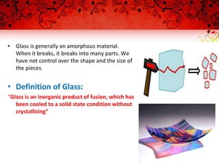 Glass as building material by Anas Khan | PPTX