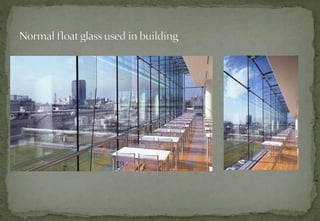 Types of Glass | PPTX