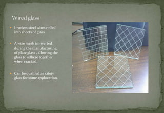 Types of Glass | PPTX
