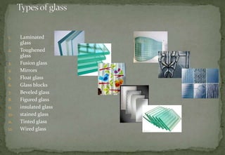Types of Glass | PPTX