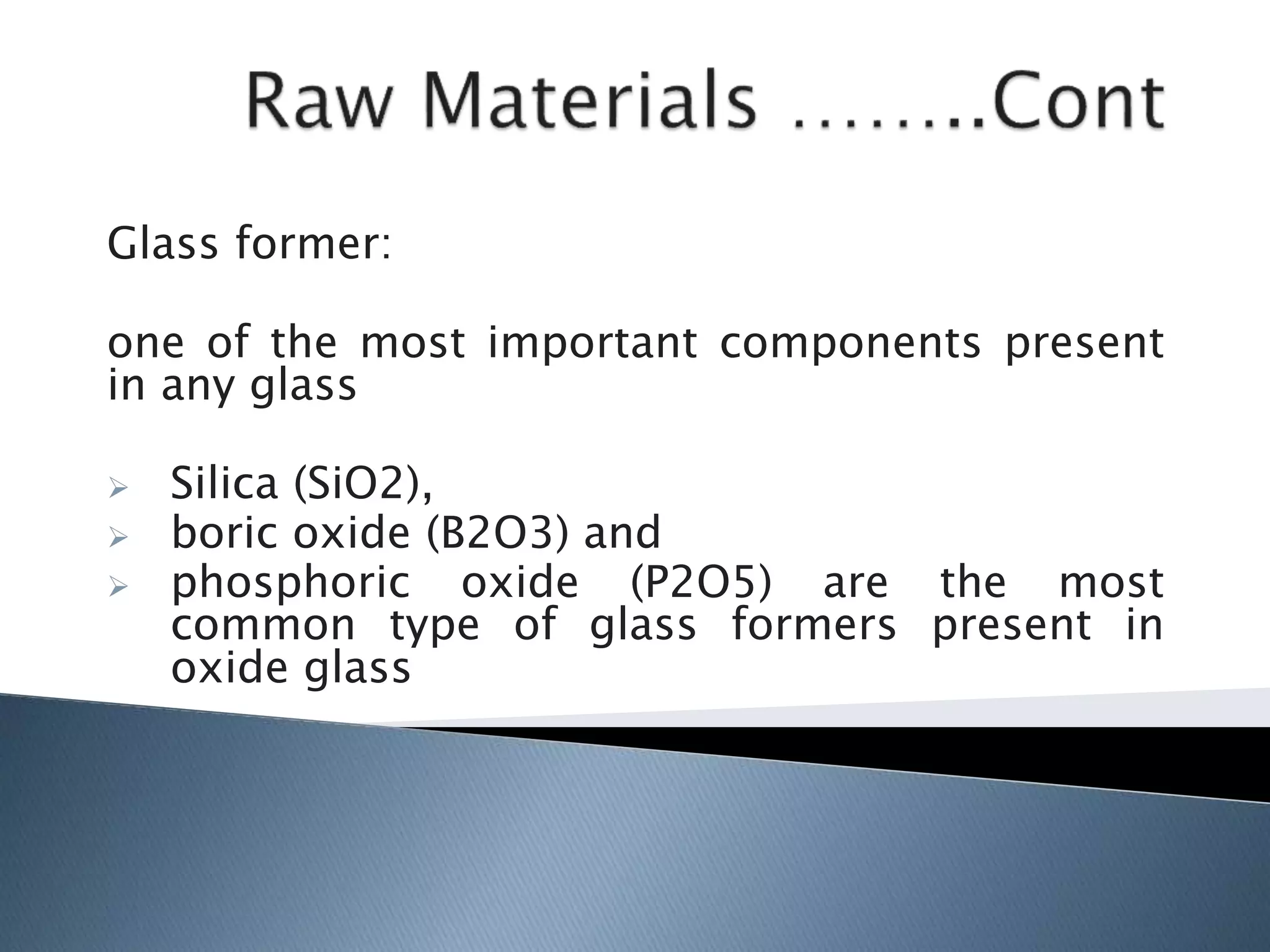 Glass manufacturing | PPTX