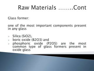 Glass manufacturing | PPTX