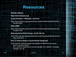 DrTAD BLENDER CYCLES Tutorial – Glass Material BSDF + Reducing Noise | PPT