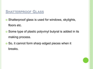 Types of Glass | PPTX