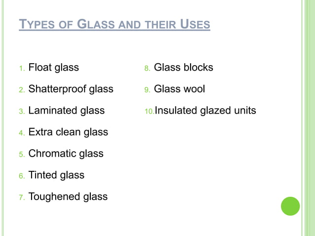 Types of Glass | PPTX