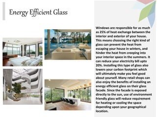 material use in interior :Glass (types and uses) | PPTX