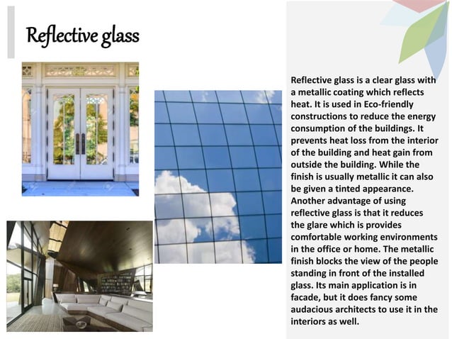 material use in interior :Glass (types and uses) | PPTX