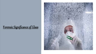 Types of Glass and it's Forensic Analysis | PPTX