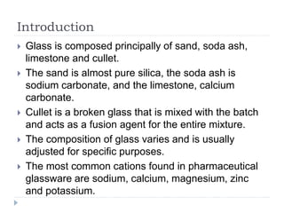 Glass as a packaging material | PPTX