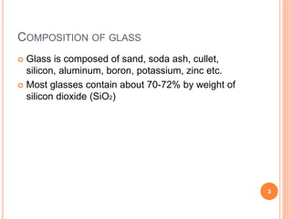 Glass as a packaging material in pharmaceutical packaging | PPTX