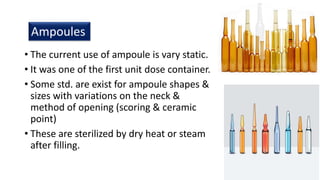 Glass as Pharmaceutical packaging material | PPTX
