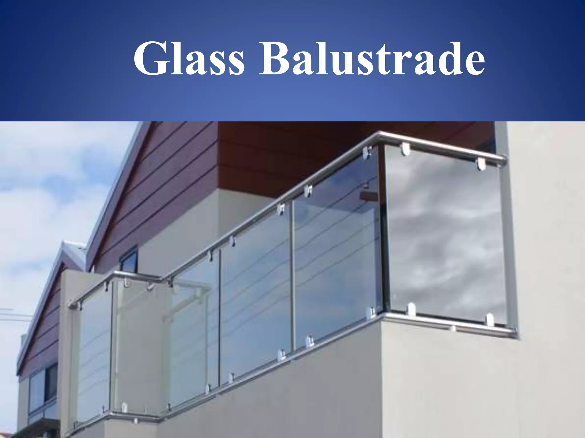 Glass Balustrade | PPT