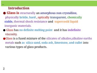 glass blowing assignment ppt.pptxGlass production technologyGlass ...