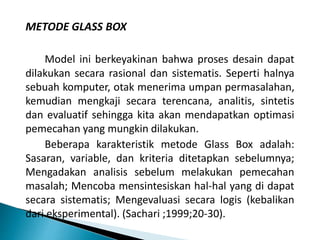 Metode Glass box by. Imam buhori | PPTX