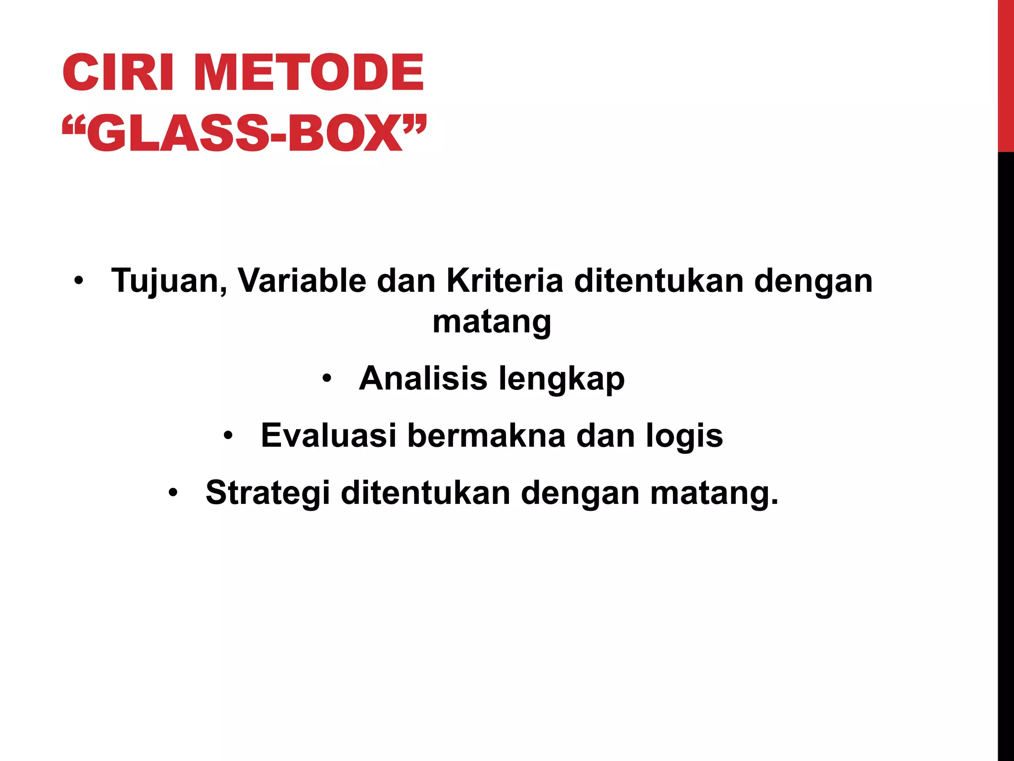 metode perancangan "Glass-box" | PPTX