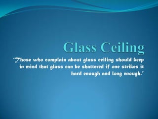 Glass Ceiling Effect