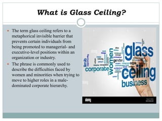 Presentation on Glass Ceiling (Human Resource Topic) | PPTX