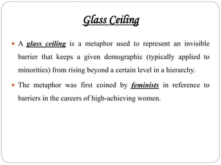 GLASS CEILING AND GENDER EQUALITY (HRM).pptx