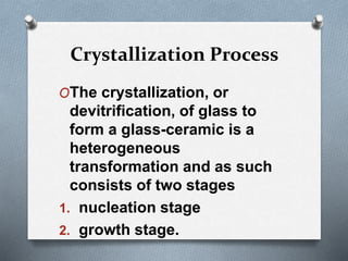Glass ceramics | PPTX