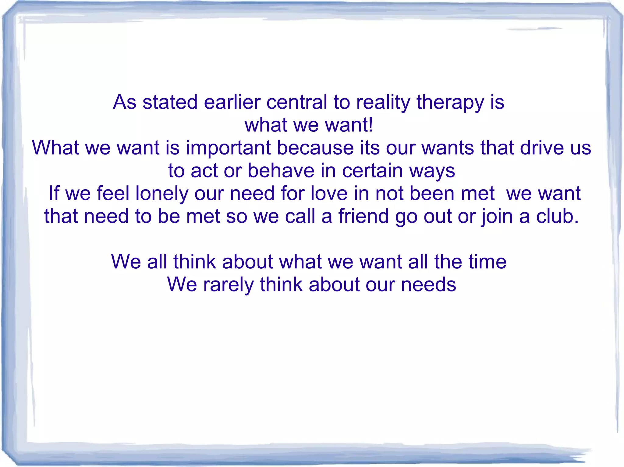 Glasser presentation 2 william glasser reality therapy and choice ...