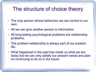 Glasser presentation 2 william glasser reality therapy and choice ...