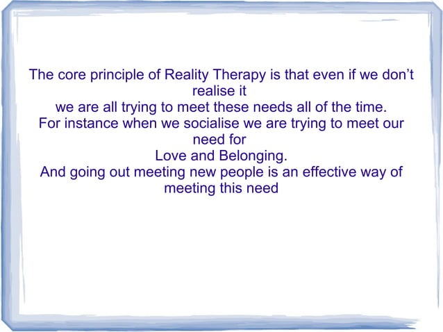 Glasser presentation 2 william glasser reality therapy and choice ...