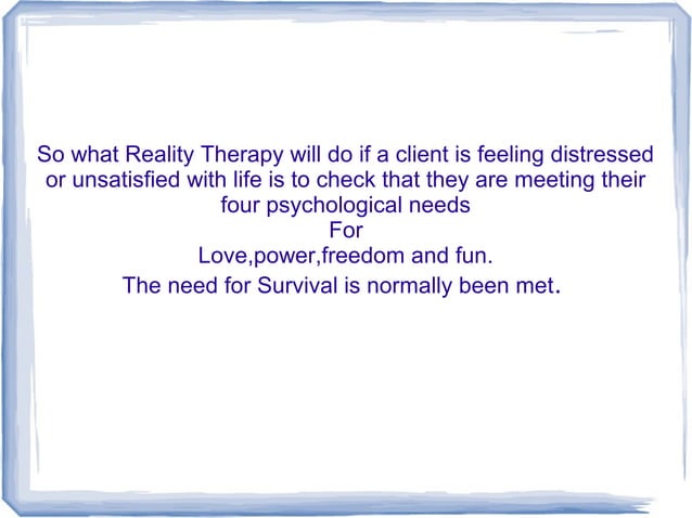 Glasser presentation 2 william glasser reality therapy and choice ...