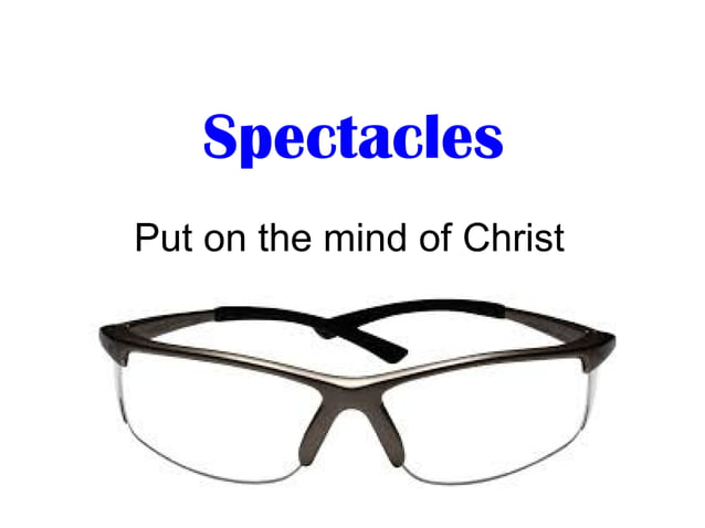 Glasses - seeing Jesus | PPT