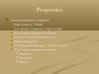 Glasses structures, properties and applications | PPT