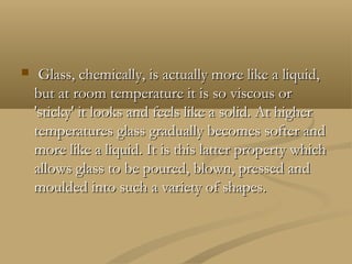 Glasses structures, properties and applications | PPT