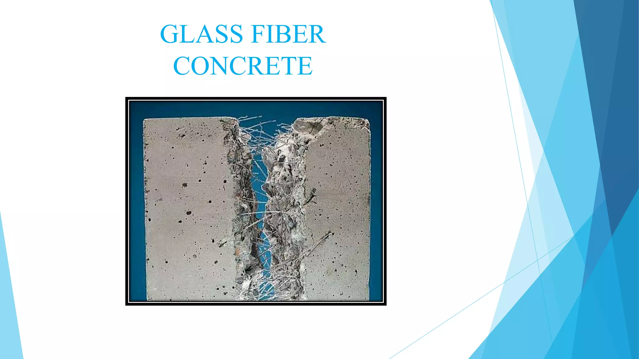 Glass fiber reinforced concrete | PPTX