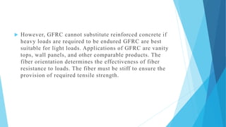 Glass fiber reinforced concrete | PPTX