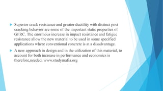 Glass fiber reinforced concrete | PPTX