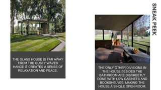 Tangible and Intangible Architecture |Glass House| Semester II | | PPTX ...