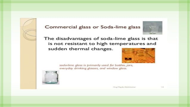 Glass industry.The following steps are used for the manufacture process ...