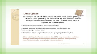 Glass industry.The following steps are used for the manufacture process ...