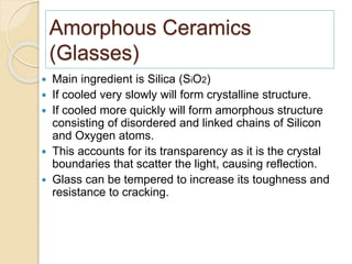 Glass in Materials Science | PPTX
