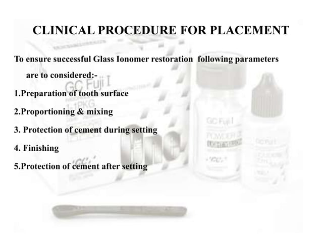 Glass ionomer cement | PPTX | Dental Health | Diseases and Conditions