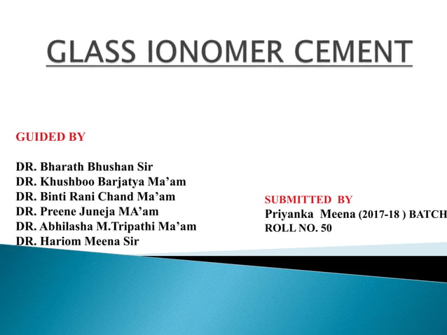 Glass ionomer cement | PPTX