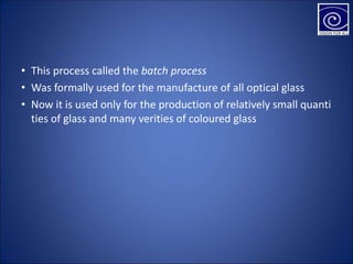 Glass lens manufacturing | PPT