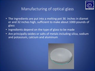 Glass lens manufacturing | PPT