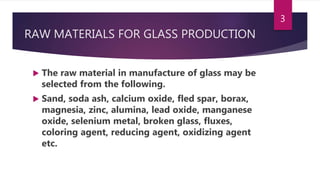 Glass manufacturing | PPTX