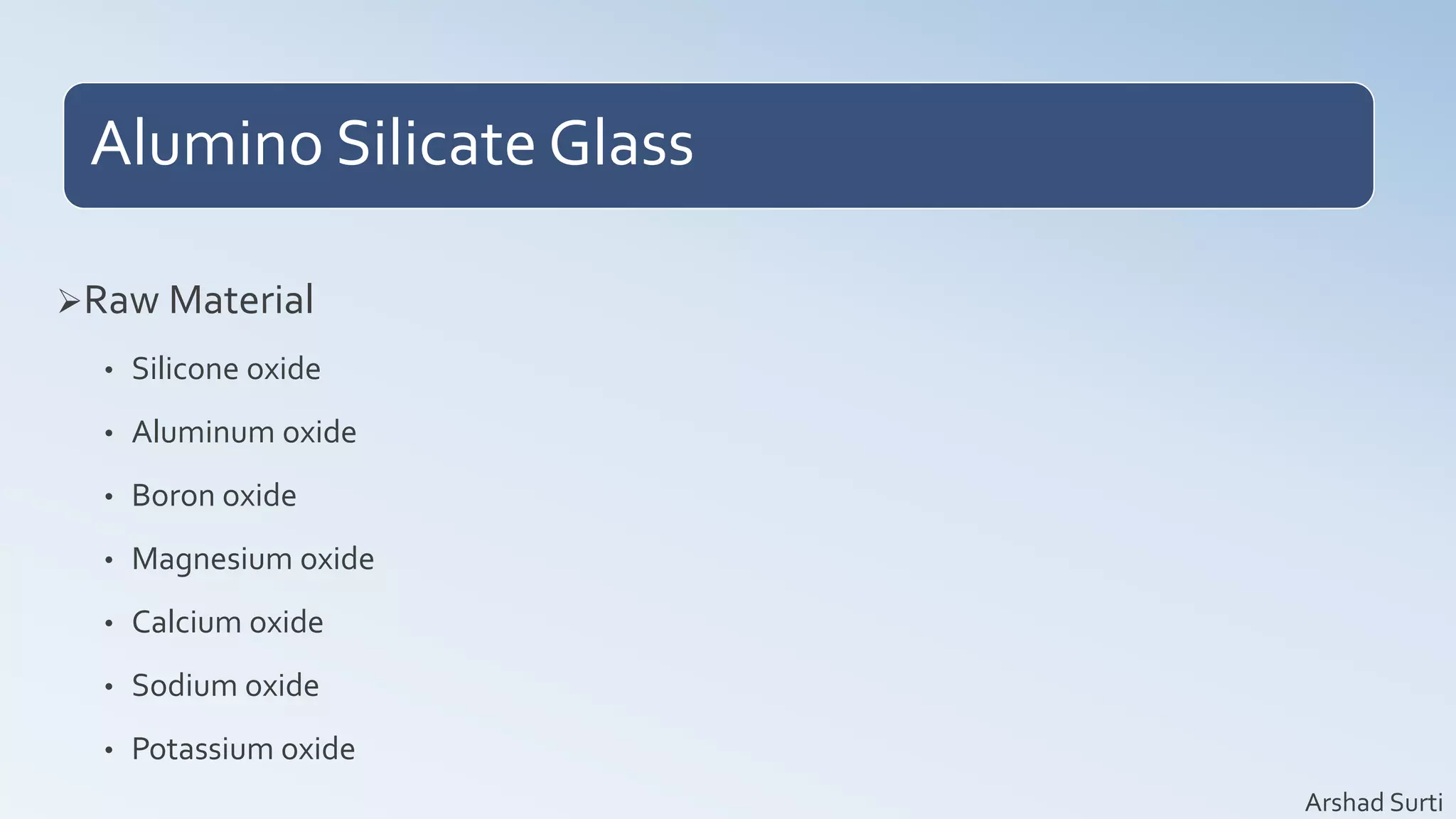 Glass manufacturing and types | PPTX