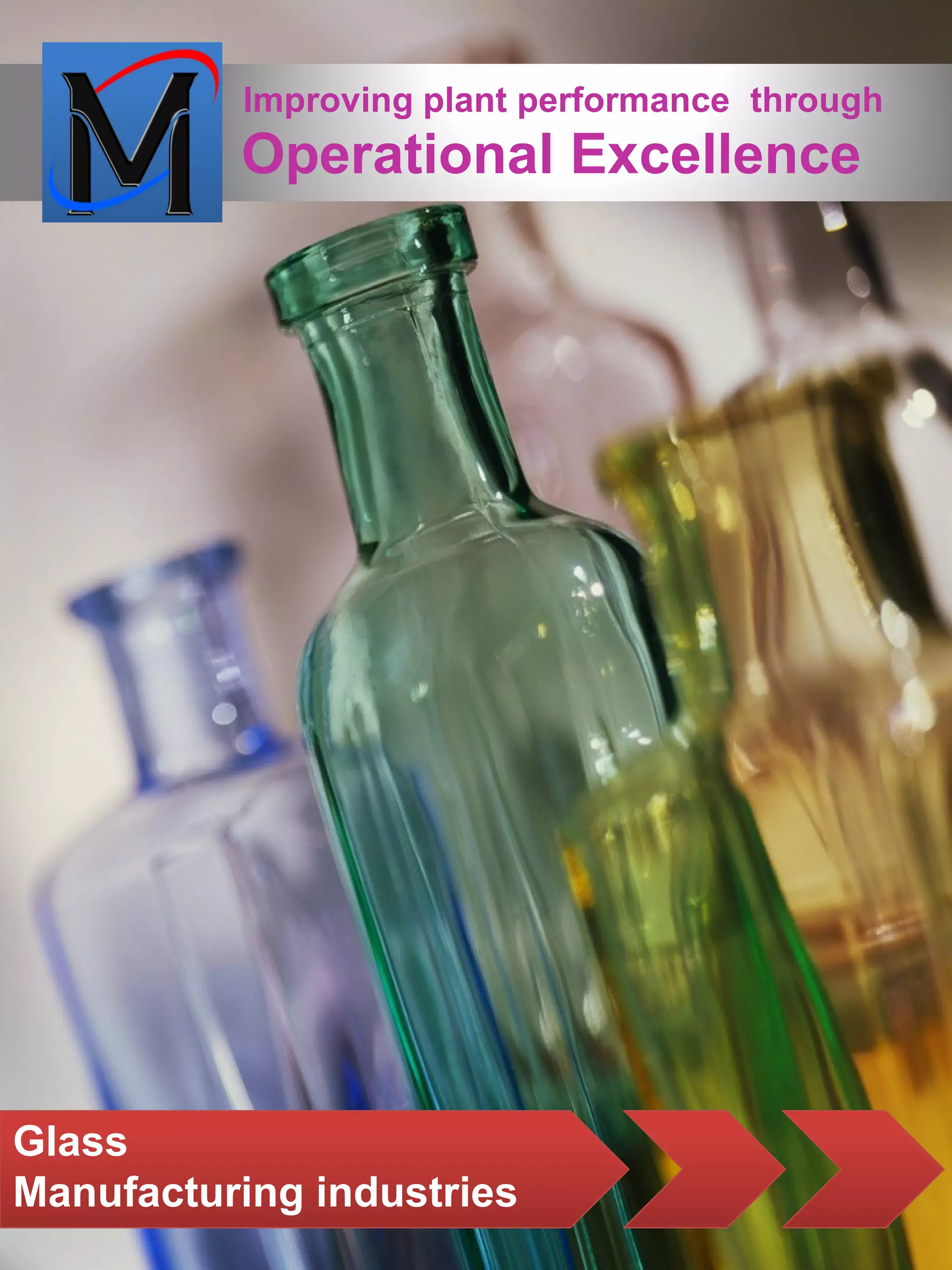 Glass manufacturing plant operational excellence catalog | PDF ...