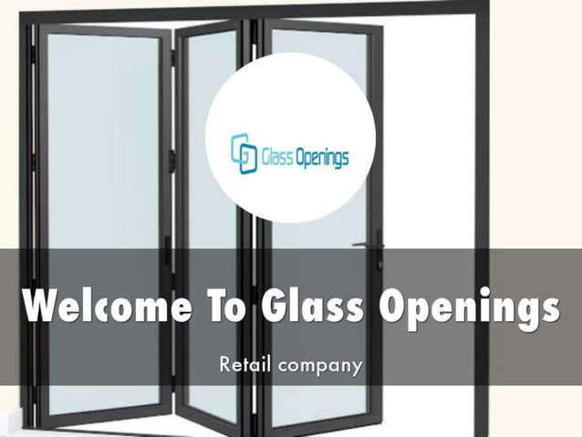 Glass openings presentation | PPT