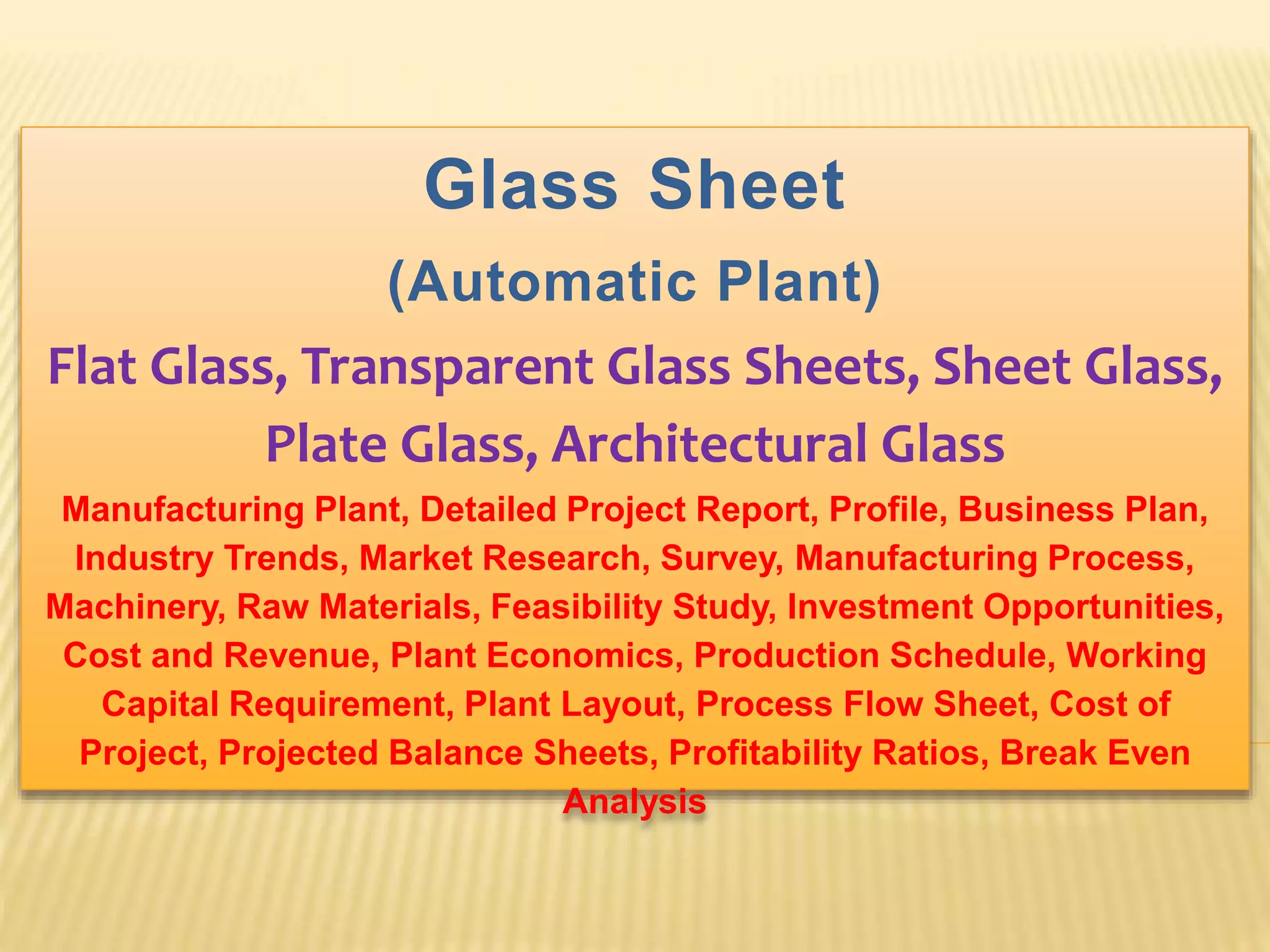 Glass Sheet (Automatic Plant), Flat Glass, Transparent Glass Sheets ...