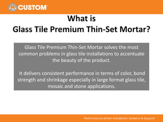 Glass Tile Thin-Set Mortar | PPTX | Home Improvement | Home & Garden